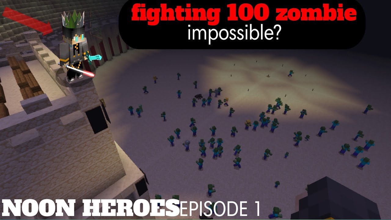 fighting 100 zombies in minecraft | noon heroes - YouTube
