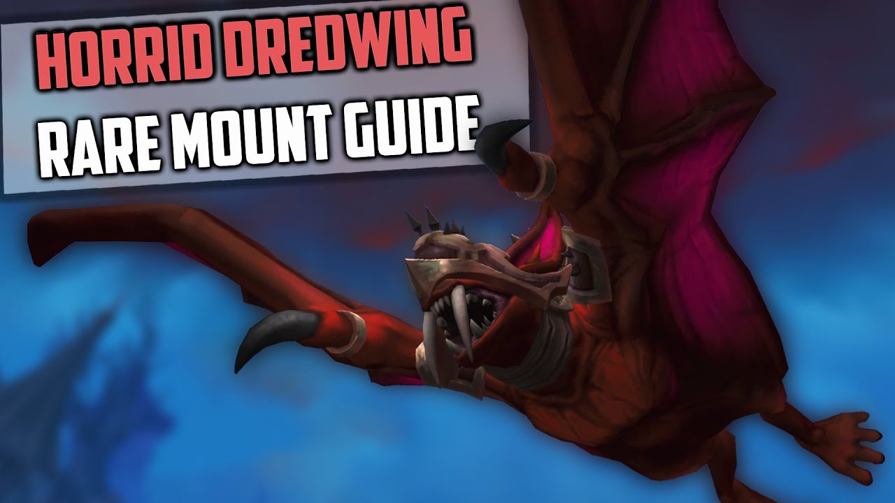 Horrid Dredwing Rare Mount Guide - Shadowlands WoW - Harika the Horrid ...