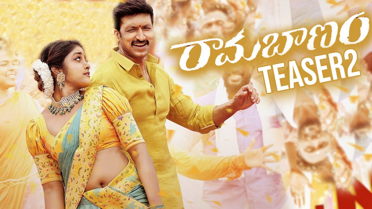 Gopichand, Dimple Hayathi's Ramabanam Movie Teaser 2 | Tolly Talkies ...