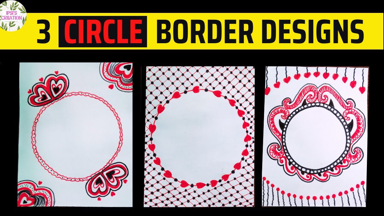 3 Beautiful Border Designs Circle Red ️ And Black🖤 /Assignment Front ...