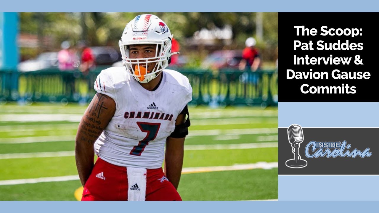 UNC GM Pat Suddes Interview & Davion Gause Commitment | Inside Carolina ...