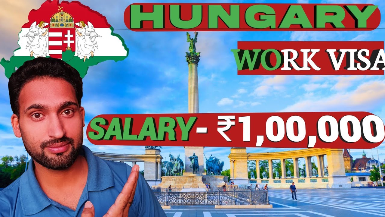 High-paying Hungary🇭🇺 work permit visa | earn 1.45 Lakh+ ...
