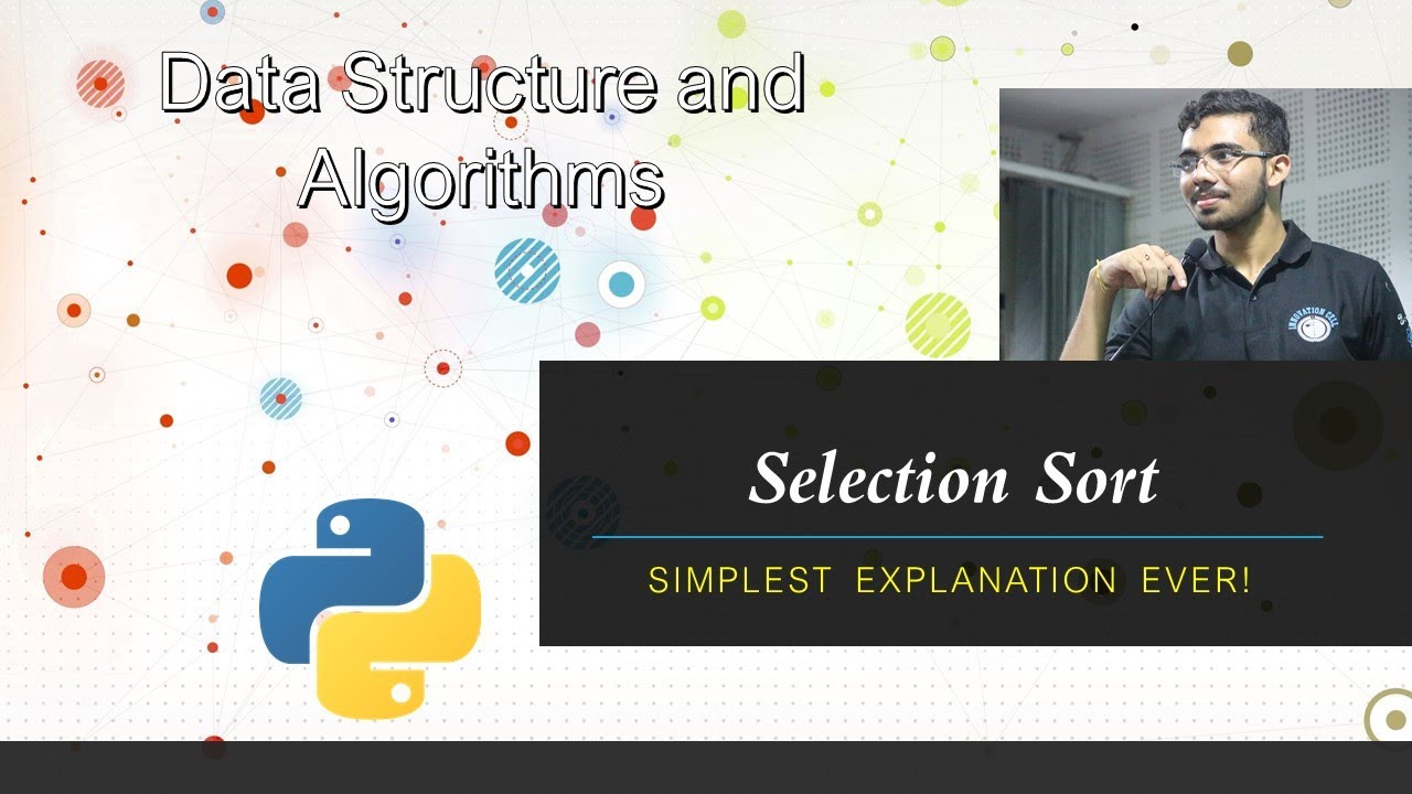 Selection Sort Algorithm Made Easy Sorting Algorithm Time 6151
