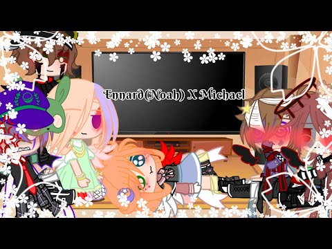 ||Aftons react to Ennard(Noah) X Michael||700+ SUBS SPECIAL 💖✨||⚠️All the memes belong to me⚠️||