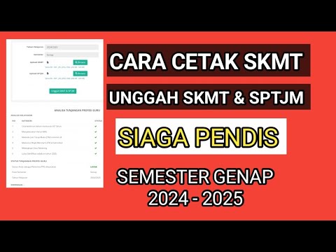 CARA CETAK SKMT , UNGGAH SKMT DAN SPTJM DI SIAGA PENDIS SEMESTER GENAP 2024 - 2025 - YouTube