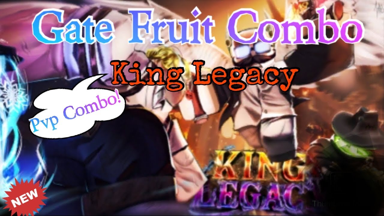 Gate Fruit Combo For Pvp In King legacy! King Legacy Roblox - YouTube