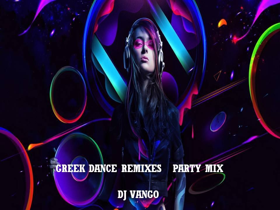 GREEK DANCE REMIXES - PARTY MIX 2014 - YouTube