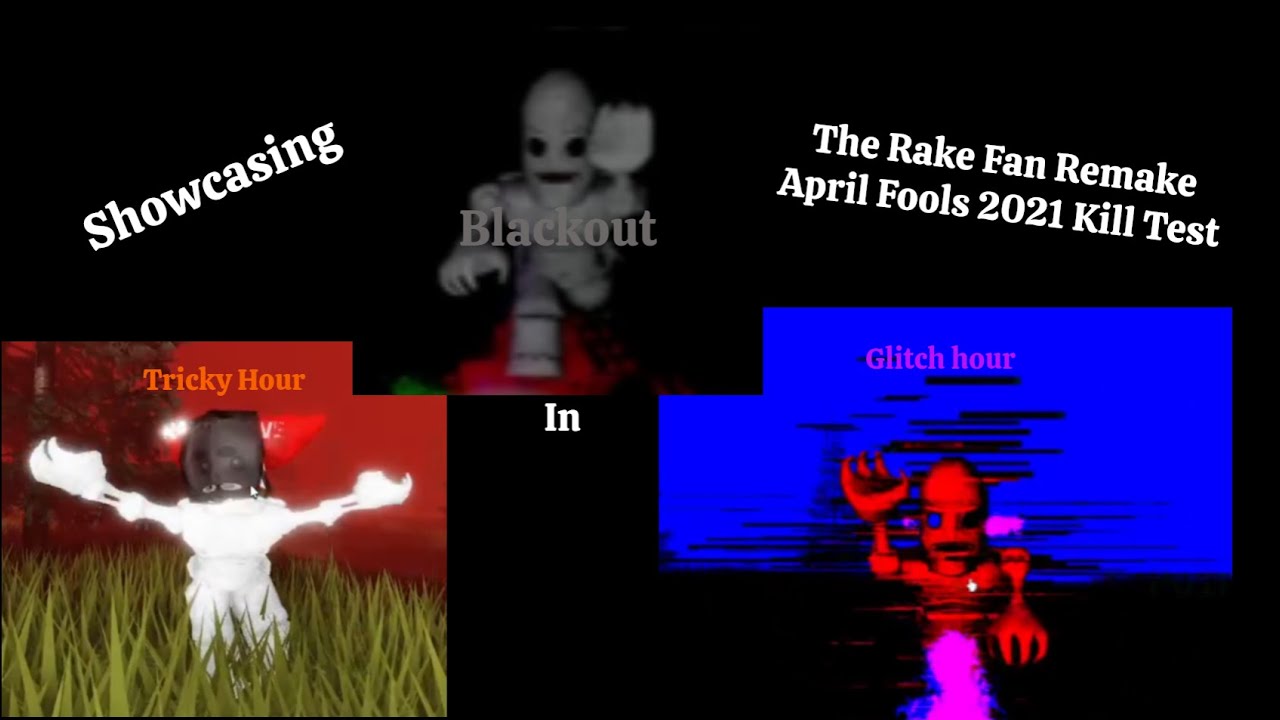 The Rake Fan Remake April Fools Kill Test 2021 | Blackout and Glitch ...