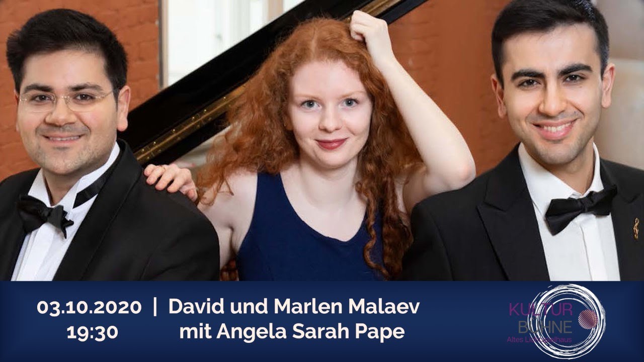 David & Marlen Malaev mit Angela Sarah Pape - YouTube