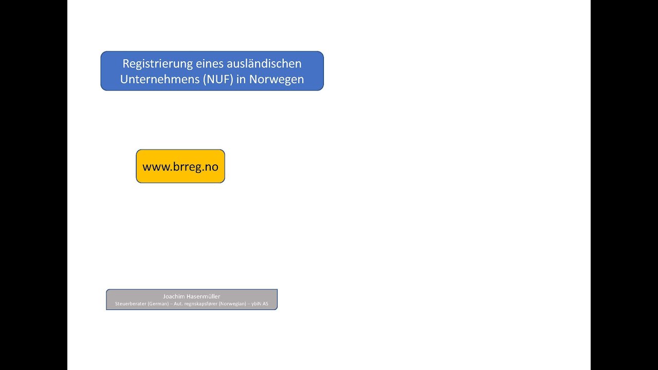 Registrierung eines ausländischen Unternehmens (NUF) in Norwegen - YouTube