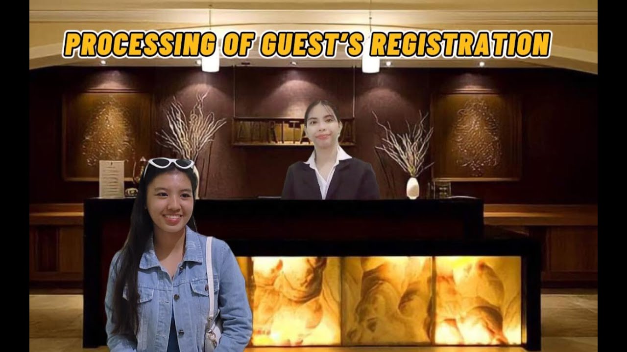 PROCESSING OF GUEST'S REGISTRATION (GUARANTEED RESERVATION &WAIK-IN ...