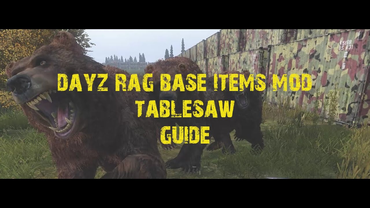 DayZ RAG Base Items Mod | How to Use the Table Saw (Day 6) #dayz, # ...