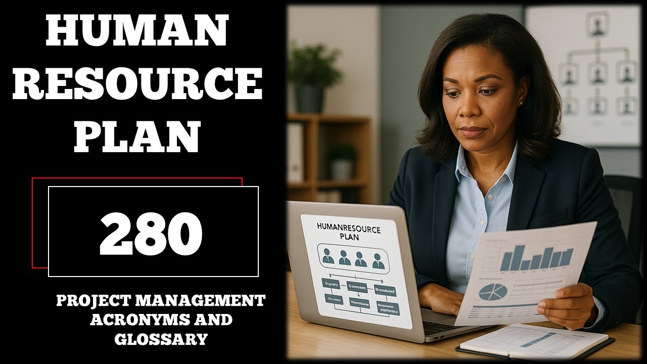 Human Resource Plan |Project Management Acronyms and Glossary | No. 280 ...