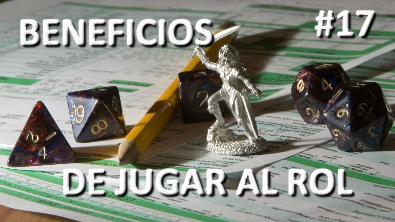 Beneficios de jugar al Rol - YouTube