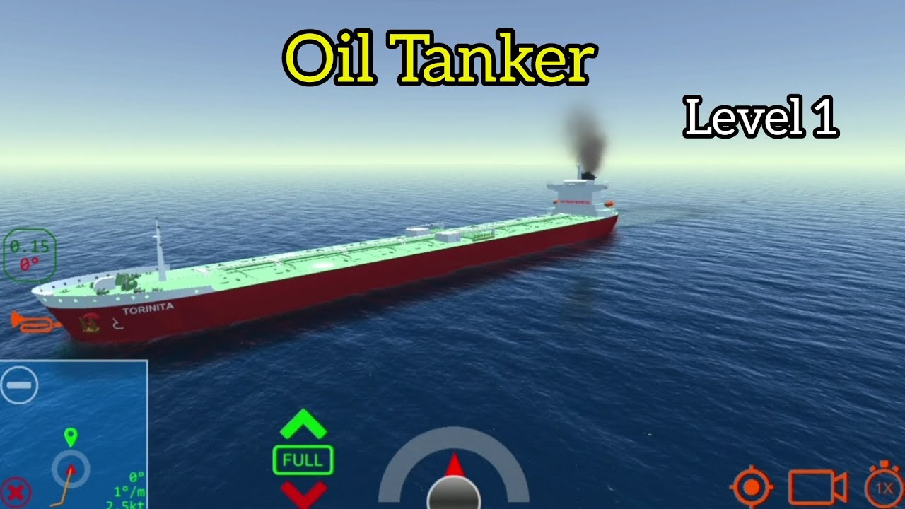 Ship Handling Simulator - Oil Tanker Ship - Level 1 - YouTube