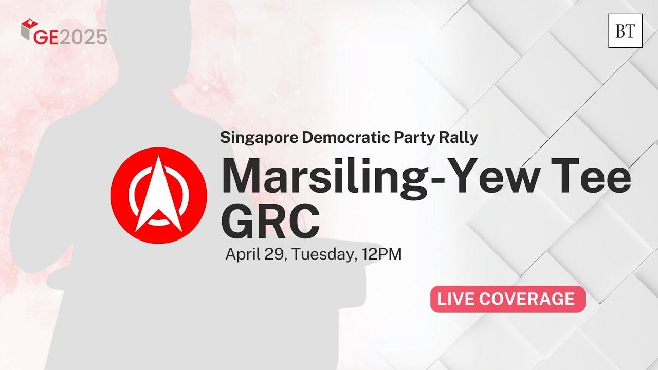 SDP Rally for Marsiling-Yew Tee GRC, April 29 | GE2025 - YouTube