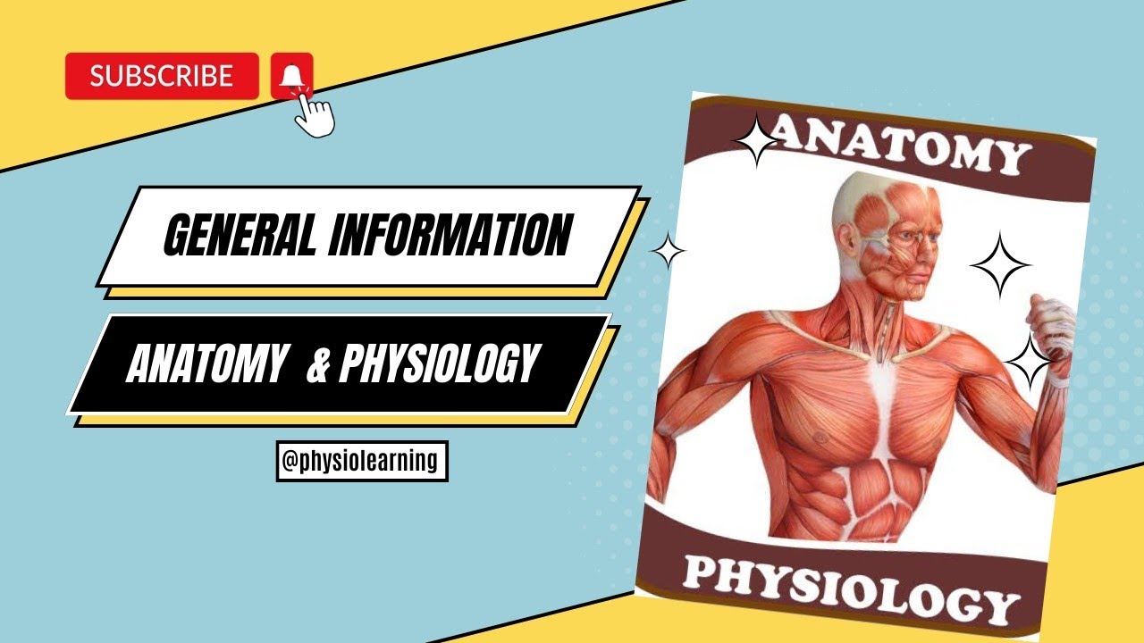 Anatomy and Physiology | General Information | MDCAT | GPAT exam | NPTE ...