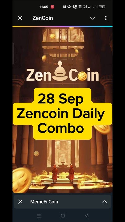 Zen Coin Daily Combo 28 September | Zen Coin Daily Combo Today September 28, 2024|Zen Coin ...