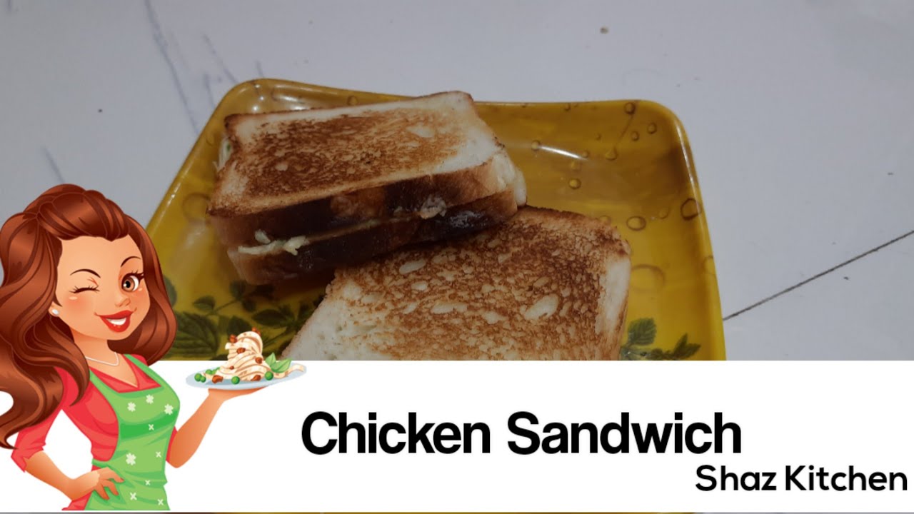 Mayo Chicken Sandwich ||Shaz Kitchen || In hindi || Very delicious ...