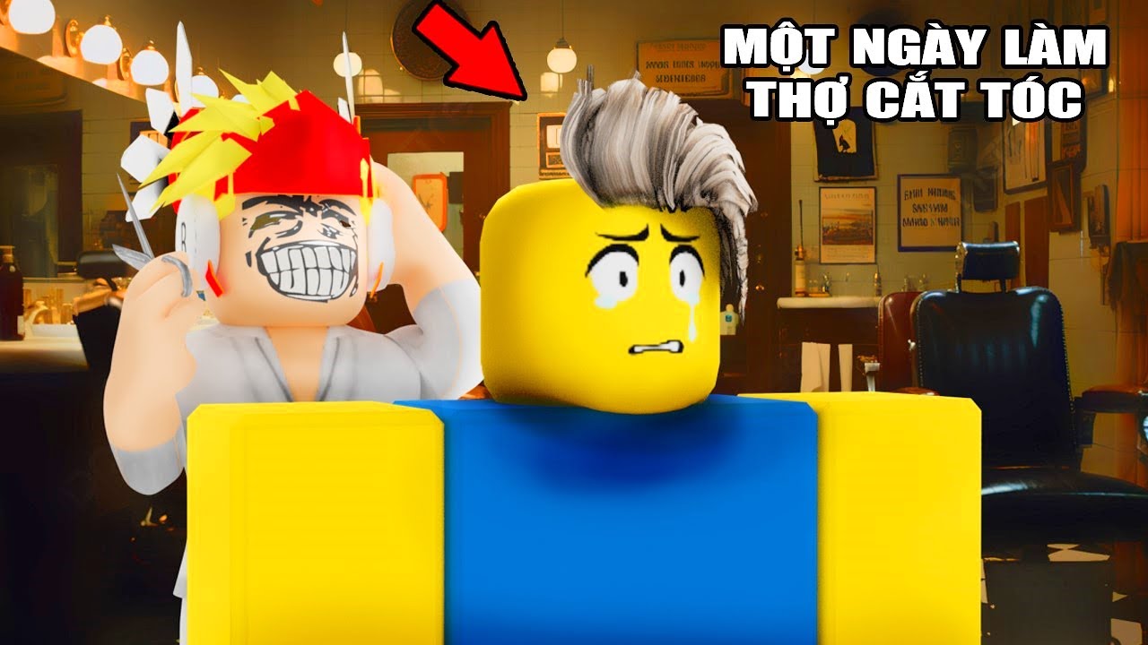 MỘT NGÀY LÀM THỢ CẮT TÓC VIỆT NAM HÀI NHẤT ROBLOX - YouTube