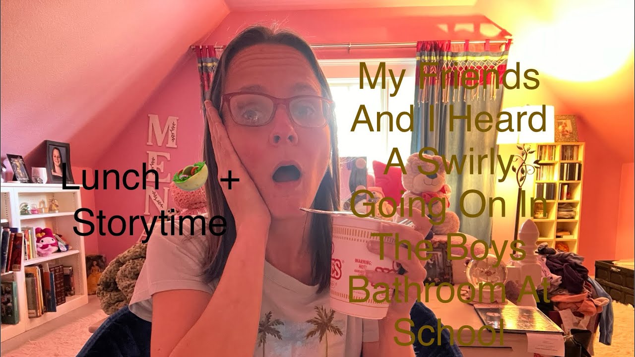 Mena’s Story About How She And Her Friends Heard A Kid Getting A Swirly ...