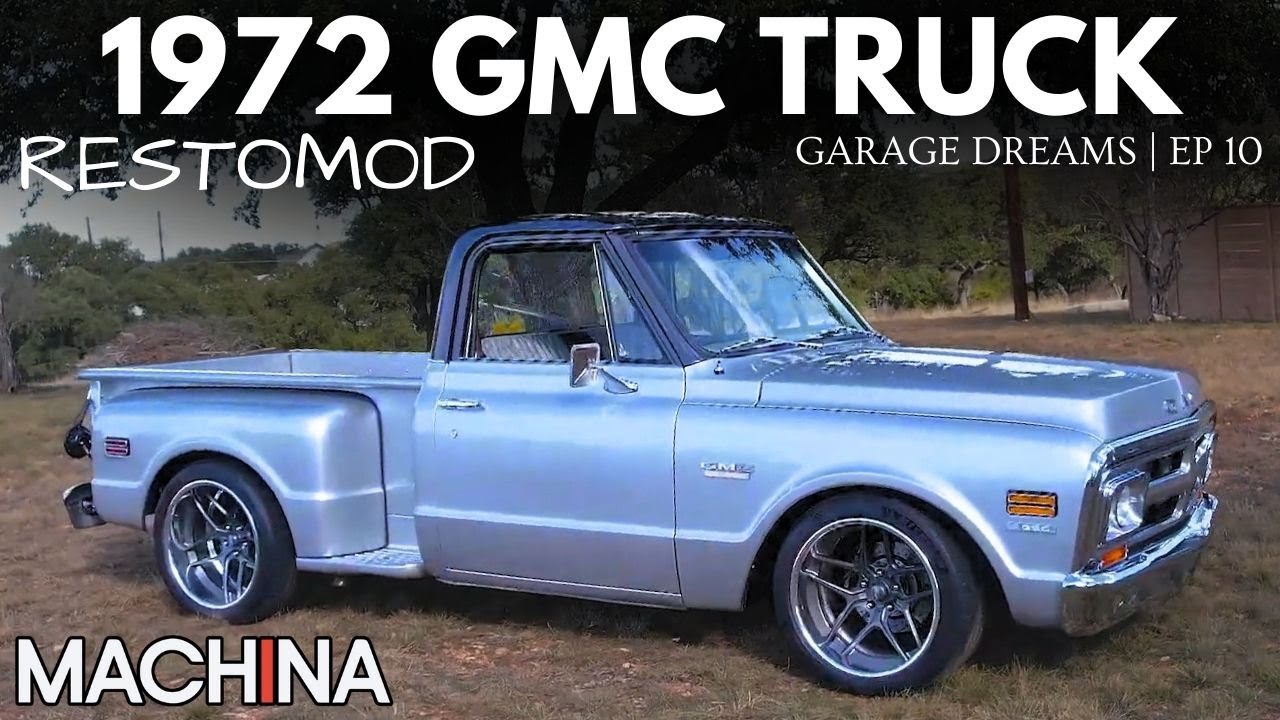 Custom 1972 GMC Truck Restoration | Garage Dreams | Ep 10 | Skills on ...
