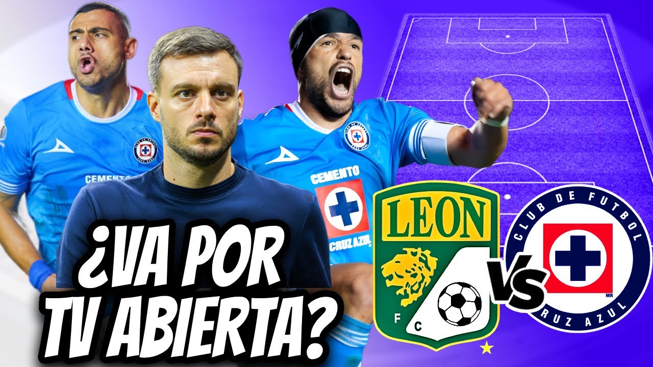 CRUZ AZUL vs LEON | CÓMO y DÓNDE VER GRATIS EL PARTIDO HOY | NOTICIAS ...
