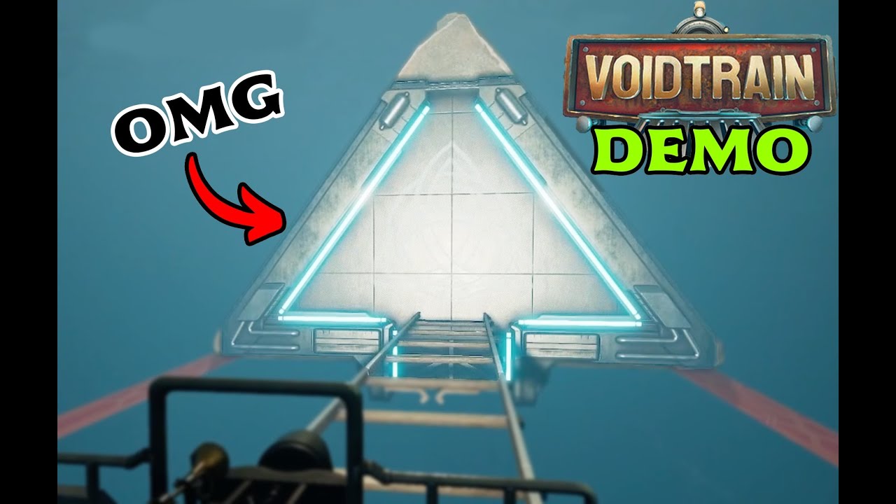 Void Train Demo EP 2 | BIG TRIANGLE!! - YouTube