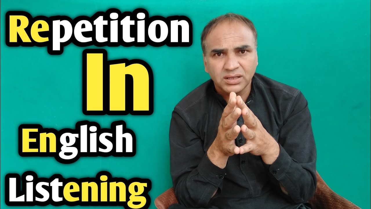 Repeat Listening Will Increase Your English Speaking Skills | Listen ...