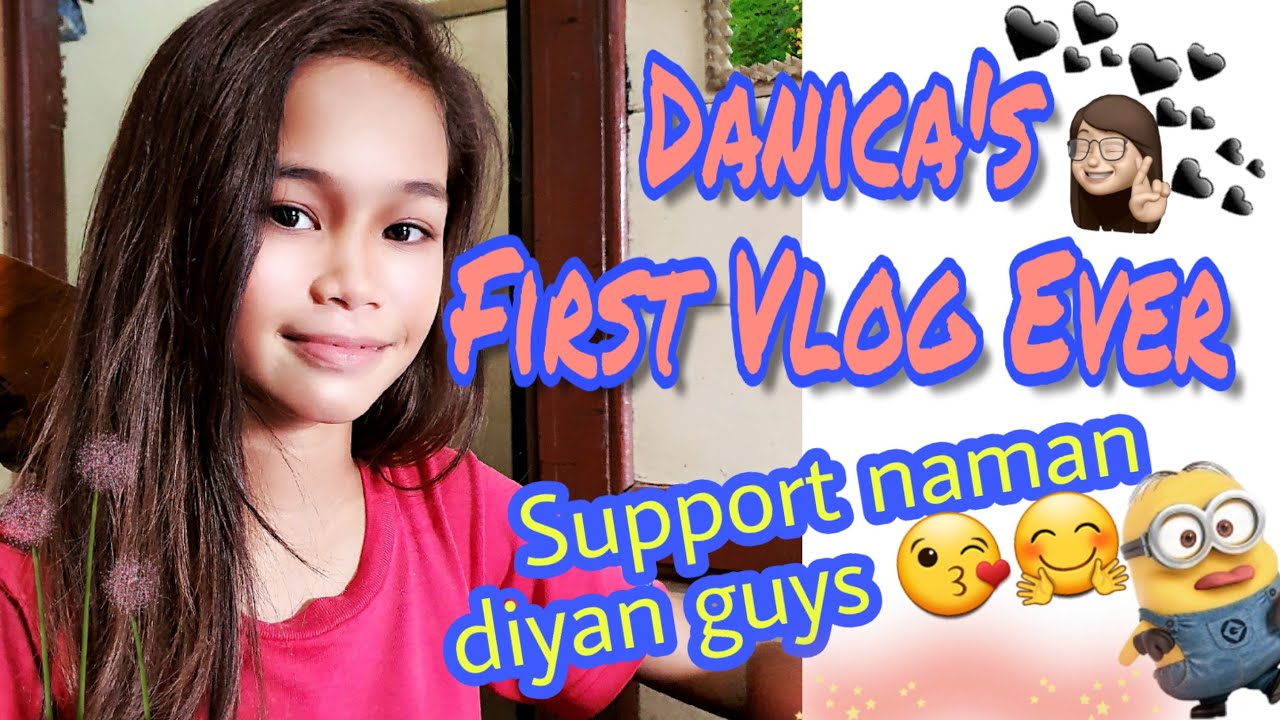 Support po kayo sa FIRST VLOG EVER ni Danica Rivera - YouTube