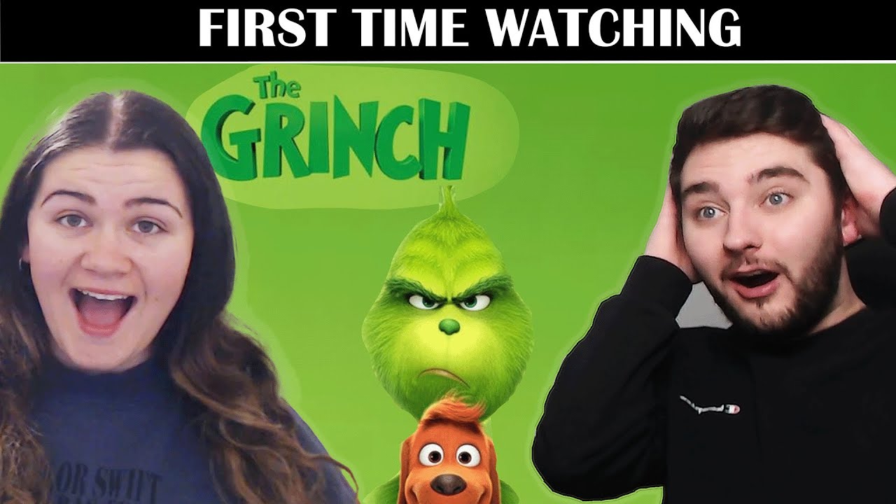 The Grinch | FIRST TIME WATCHING | Movie Reaction - YouTube