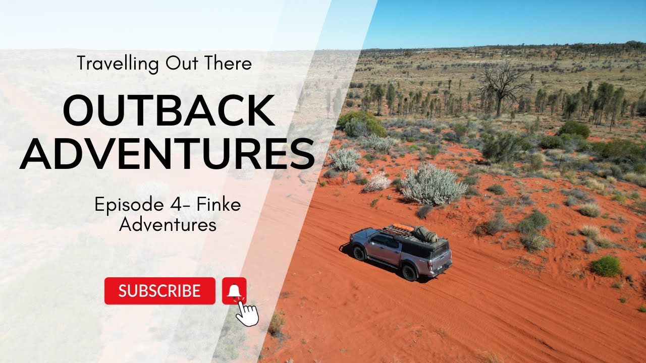 Outback Adventures- Episode 4 - YouTube