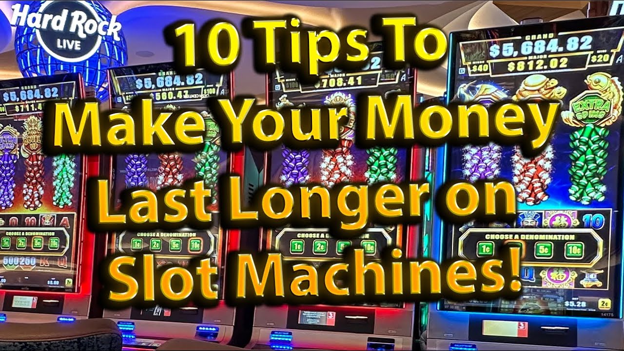 10 Tips to Make Your Money Last LONGER on Slot Machines! - YouTube