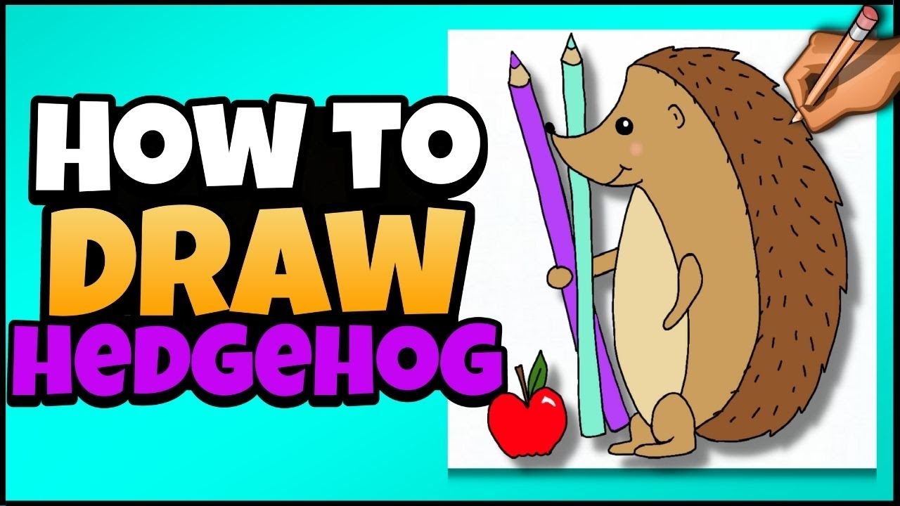 How to Draw a Cute Back to School Hedgehog | Art for Kids - YouTube