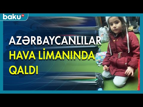 Ukraynadakı azərbaycanlılar hava limanında qaldılar : Kömək istəyirlər - BAKU TV | Xeberler