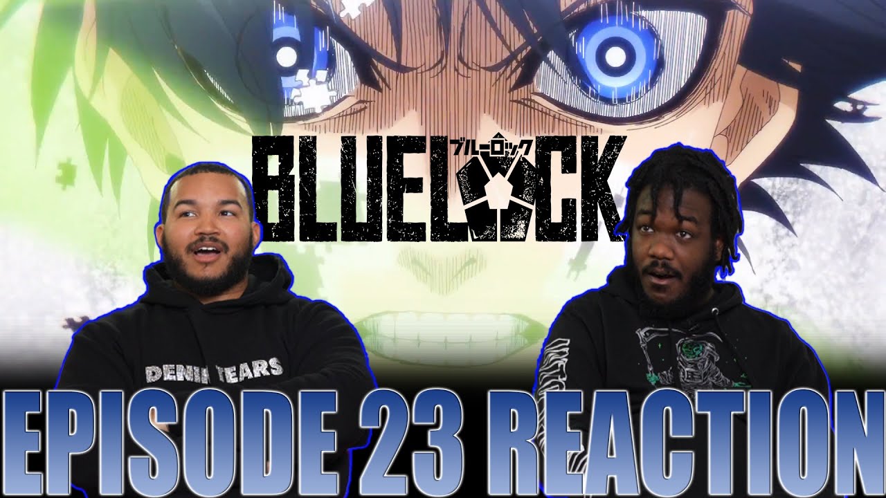 3rd Selection Begins!! | Blue Lock Episode 23 Reaction - YouTube