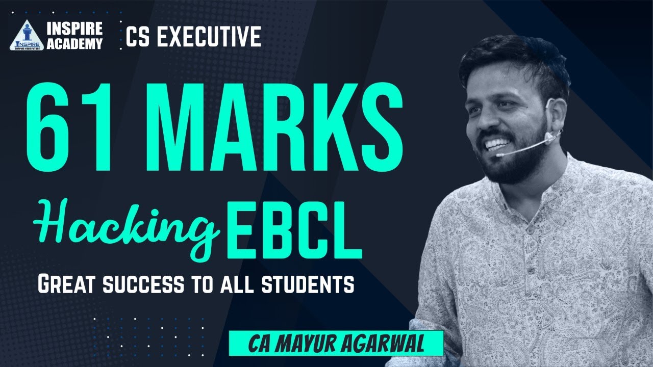 61 Marks from Hacking EBCL in CS Executive Dec 2022 Exam| CA Mayur Agarwal - YouTube