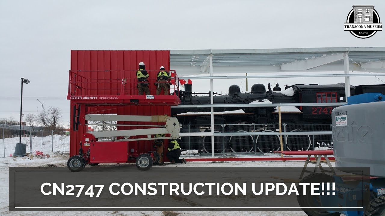CN 2747 Construction UPDATE MARCH 2023 - YouTube