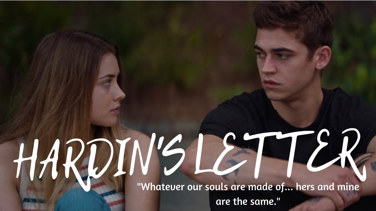 HARDIN AND TESSA EDIT - Hardin's love letter (AFTER EDIT!) - YouTube