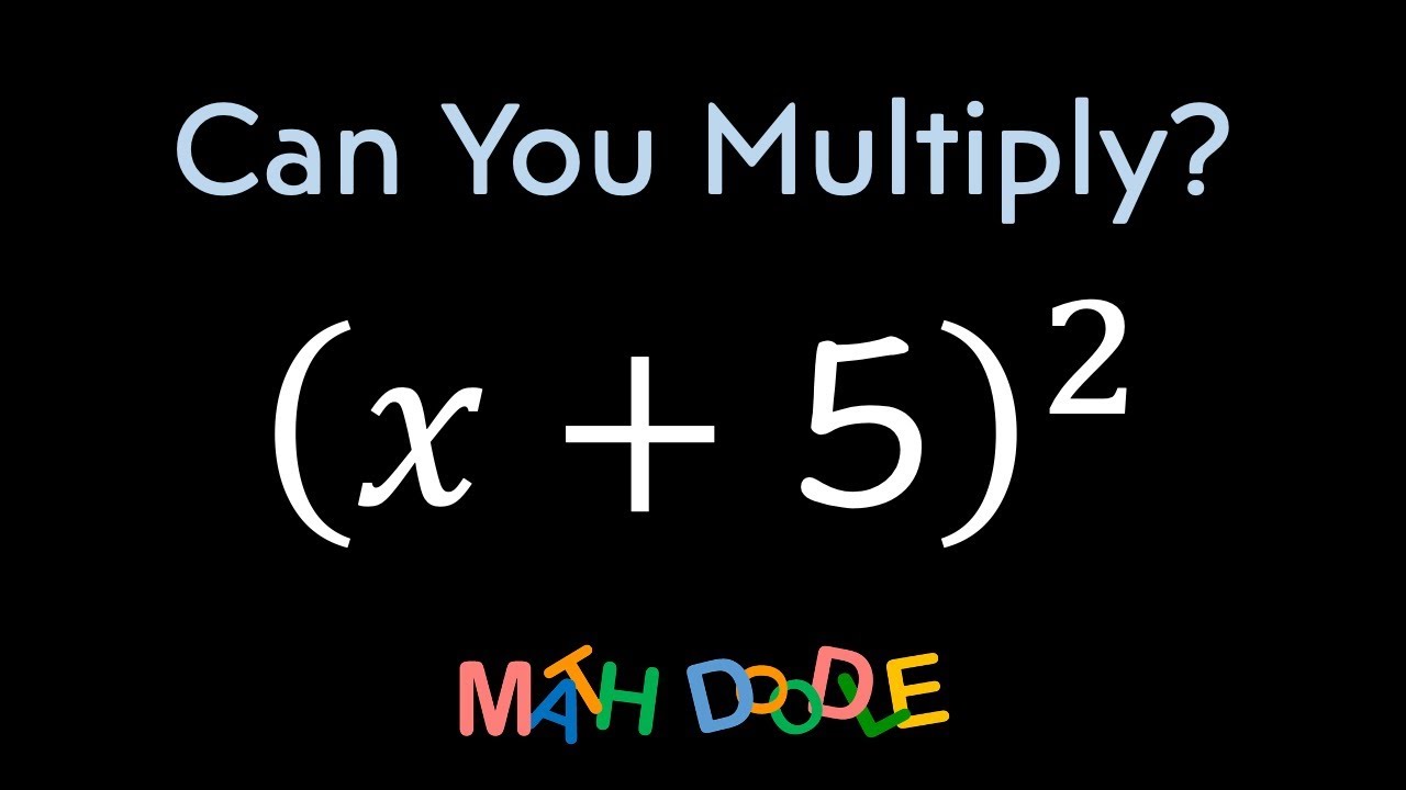 Squaring Binomial “(𝑥 + 5)^2” using Binomial Squares Pattern | Step-by ...