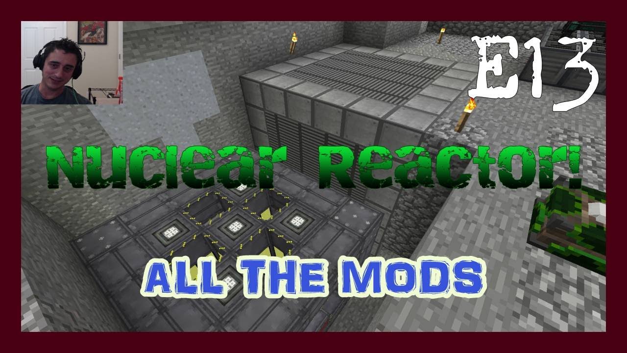 Our first nuclear reactor - All the mods 3 - Extreme Reactors - YouTube