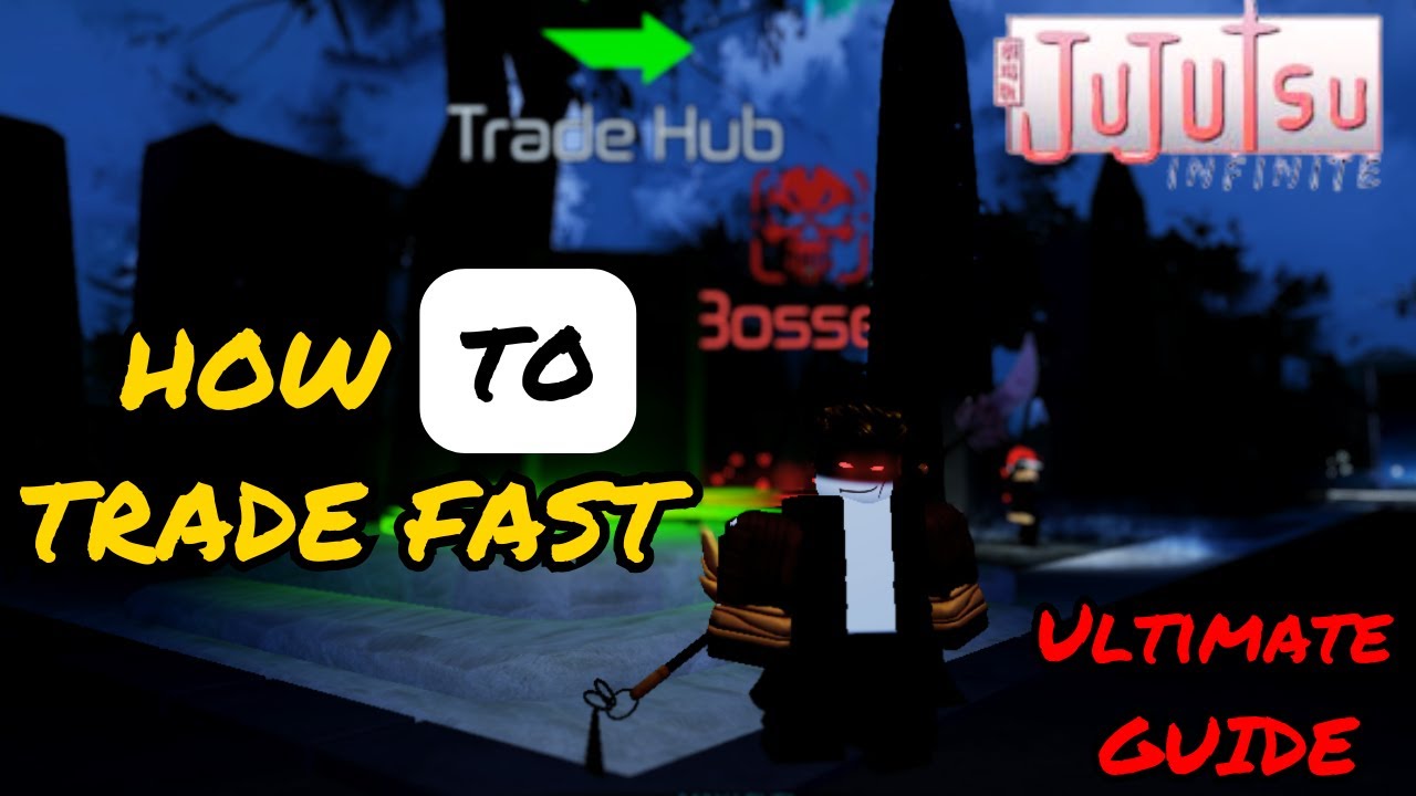Jujutsu Infinite Trading Guide: Fastest Way to Trade & Grind! # ...
