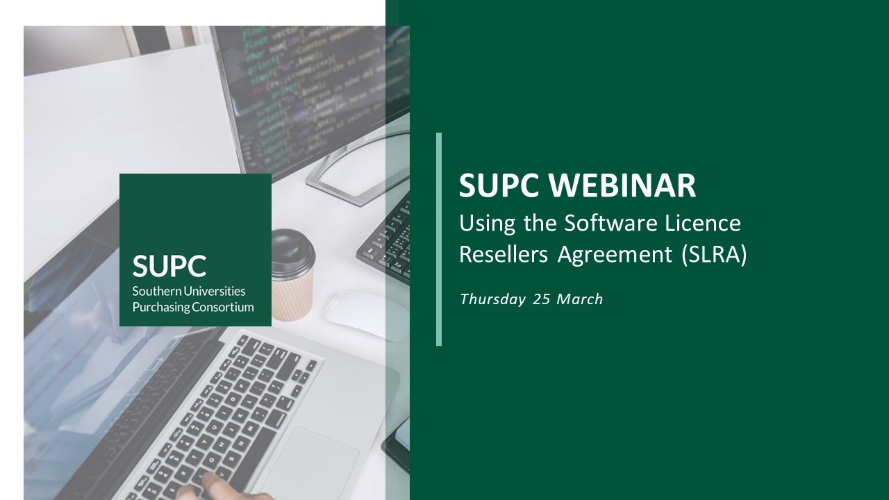 SUPC Webinar: Using the Software Licence Resellers Agreement - YouTube