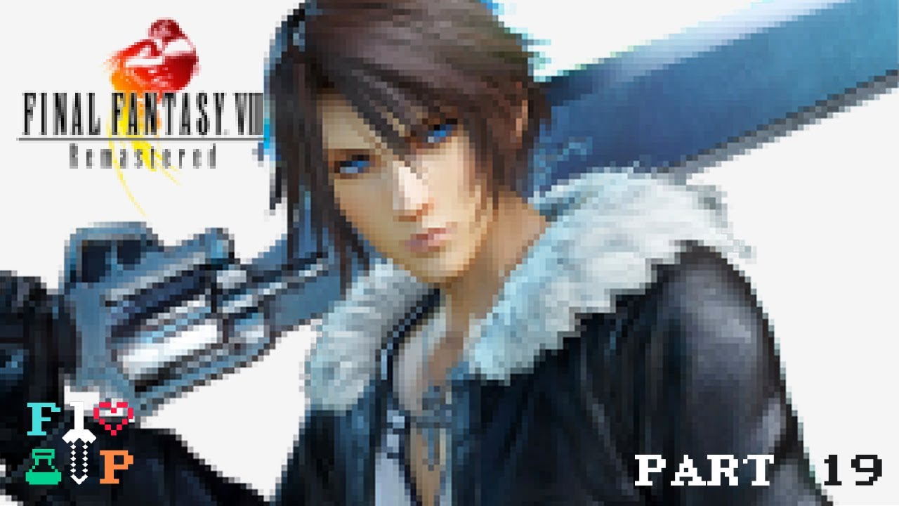 FINAL FRIDAYS | Full Party VS Final Fantasy VIII Part 19 - YouTube