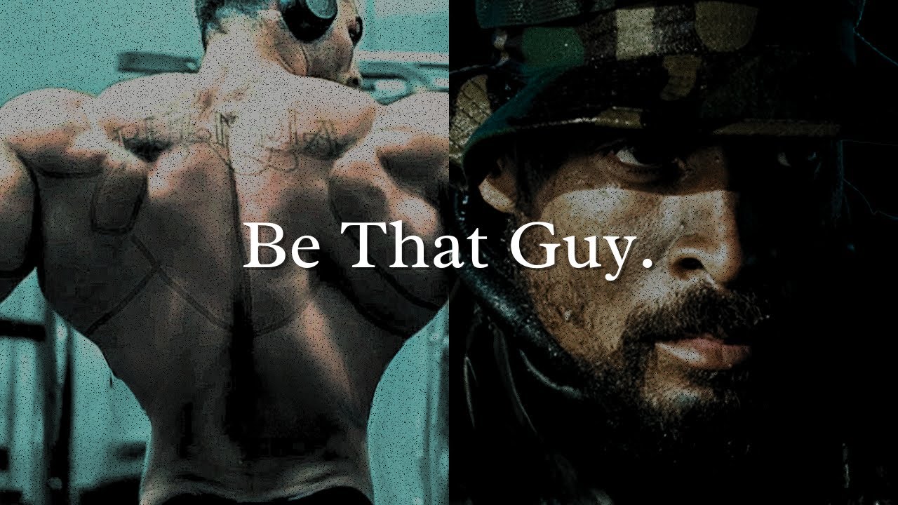 BE THAT GUY - Best Hopecore Motivational Compilation - YouTube