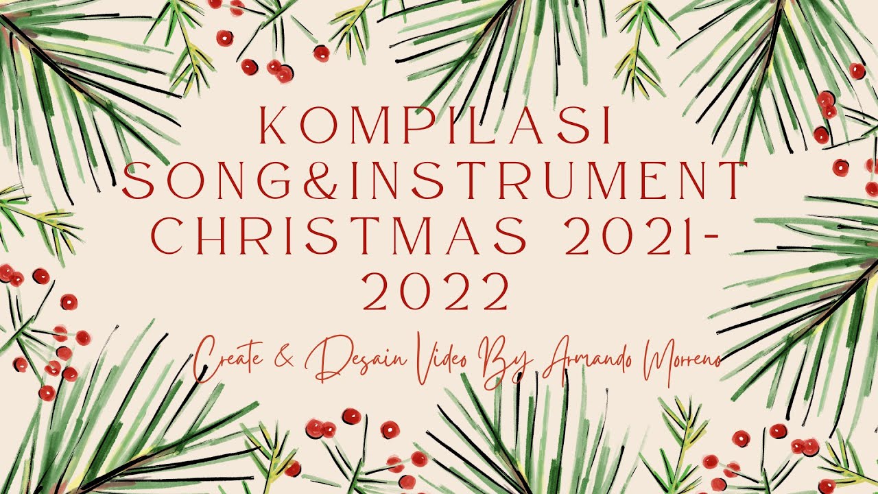 🎄Kompilasi Lagu & Instrumen Natal 2021 🎄Menenangkan dan Menyejukan Hati ...