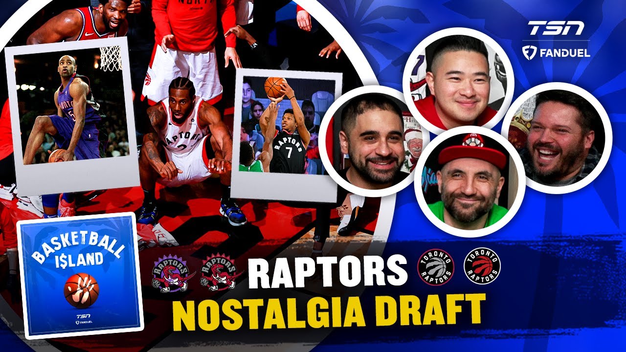 DRAFTING THE BIGGEST MOMENTS IN TORONTO RAPTORS HISTORY | Basketball ...