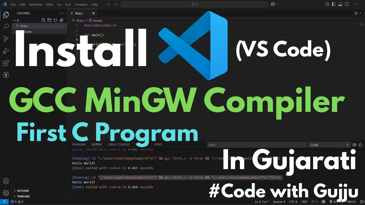 C Programming | Install Visual Studio & GCC MinGW Compiler | First C ...