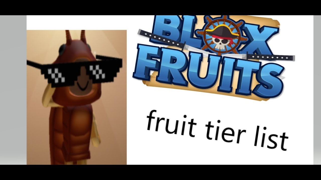 blox fruits tier list (newest update) - YouTube