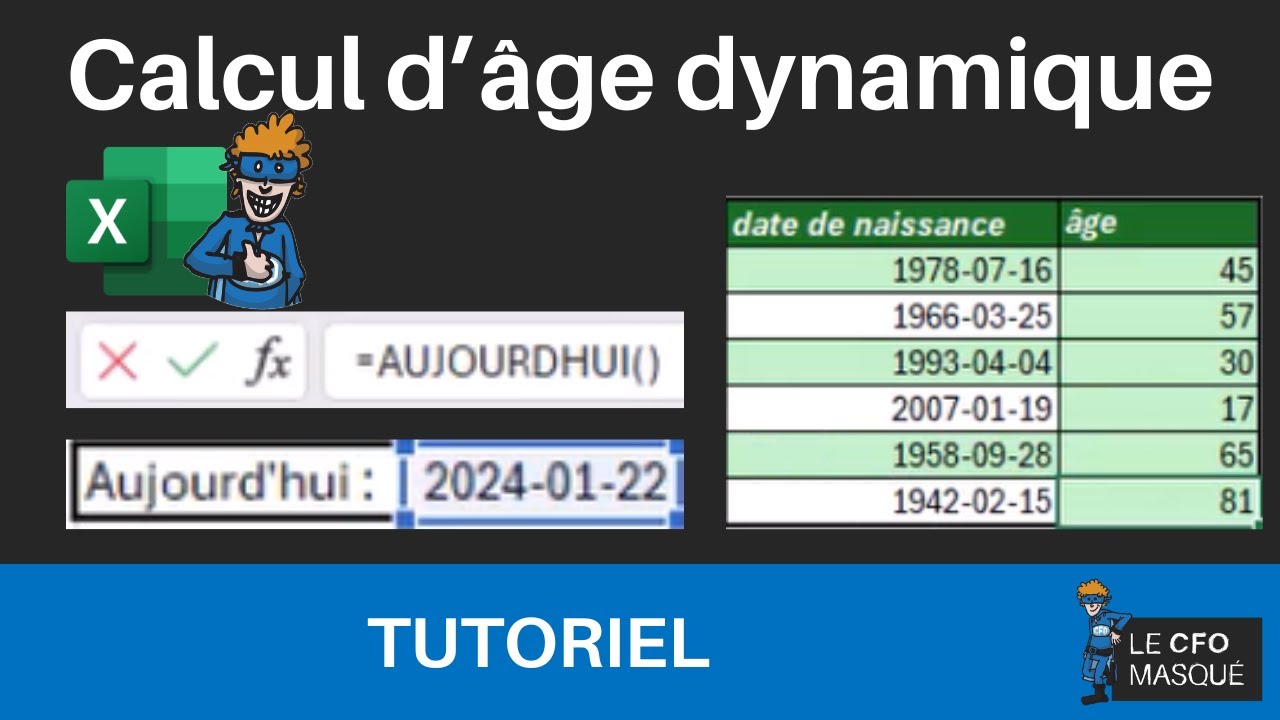 Comment faire un calcul d’âge DYNAMIQUE sur EXCEL - YouTube